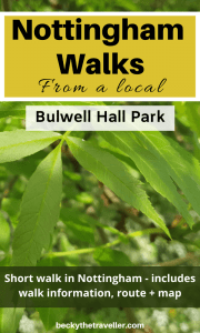Walks in Nottingham | Bulwell Hall Park Short Walk (+ Map)